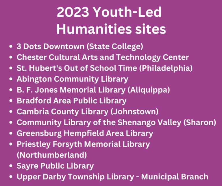 Leveling up in Youth-Led Humanities programming - PA Humanities